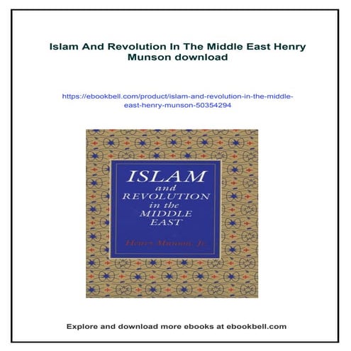 Islam And Revolution In The Middle East Henry Munson | PDF