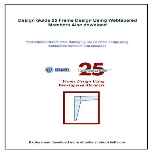 Design Guide 25 Frame Design Using Webtapered Members Aisc | PDF