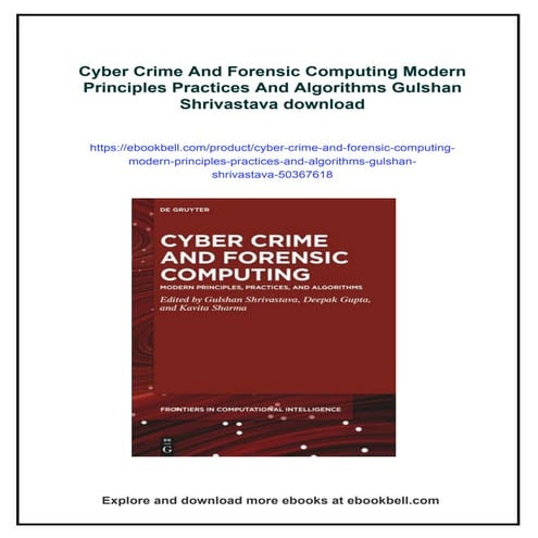 Cyber Crime And Forensic Computing Modern Principles Practices And Algorithms Gulshan ...