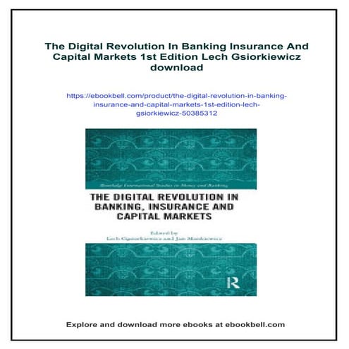 The Digital Revolution In Banking Insurance And Capital Markets 1st ...