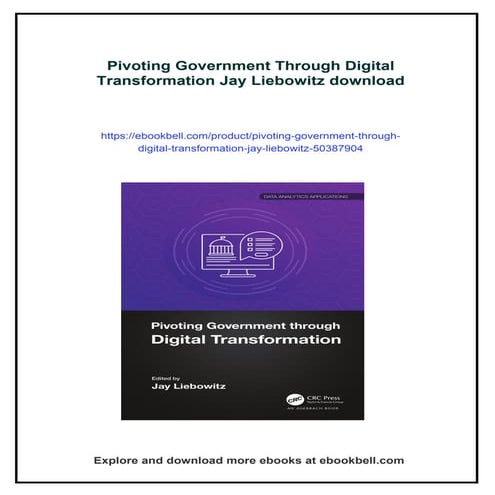 Pivoting Government Through Digital Transformation Jay Liebowitz | PDF