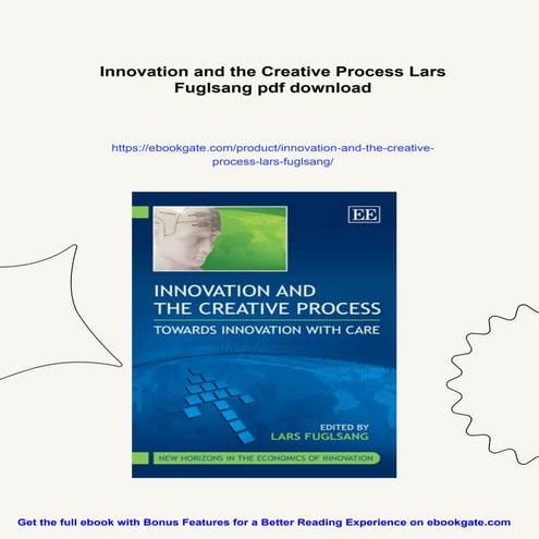 Innovation and the Creative Process Lars Fuglsang | PDF