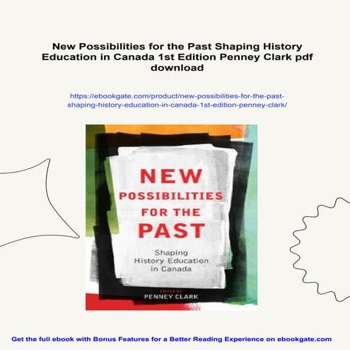 New Possibilities for the Past Shaping History Education in Canada 1st ...