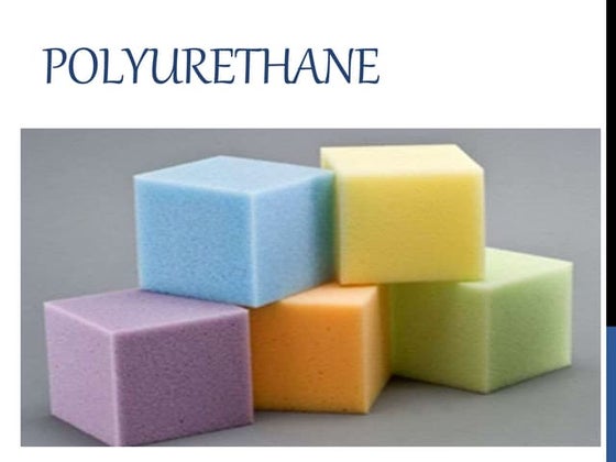 Polyurethane (pu) | PPTX | Chemistry | Science