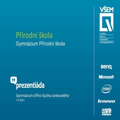 Vítězná prezentace z Prahy - Přírodní škola | PPTX