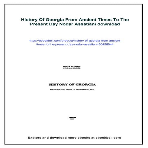 History Of Georgia From Ancient Times To The Present Day Nodar ...