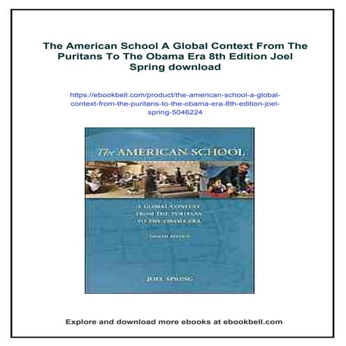 The American School A Global Context From The Puritans To The Obama Era ...