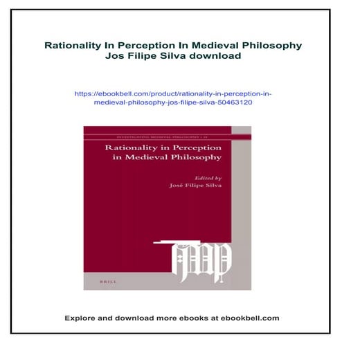 Rationality In Perception In Medieval Philosophy Jos Filipe Silva | PDF