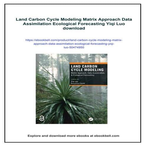 Land Carbon Cycle Modeling Matrix Approach Data Assimilation Ecological ...