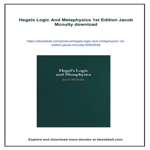 Hegels Logic And Metaphysics 1st Edition Jacob Mcnulty | PDF