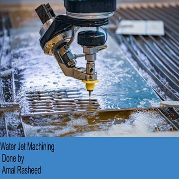 Water jet machining | PPTX