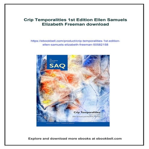 Crip Temporalities 1st Edition Ellen Samuels Elizabeth Freeman | PDF