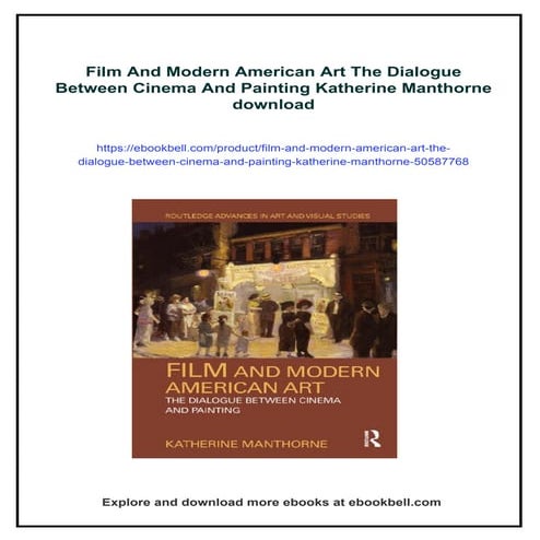 Film And Modern American Art The Dialogue Between Cinema And Painting ...