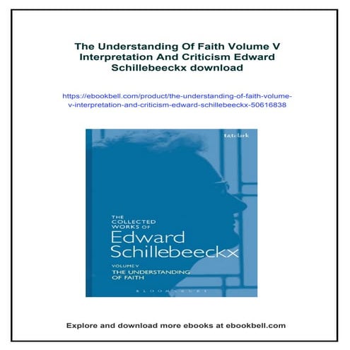 The Understanding Of Faith Volume V Interpretation And Criticism Edward ...