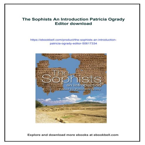 The Sophists An Introduction Patricia Ogrady Editor | PDF
