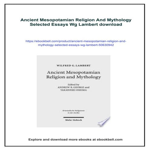 Ancient Mesopotamian Religion And Mythology Selected Essays Wg Lambert ...