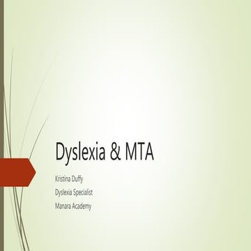 Dyslexia & MTA | PPTX | Brain and Nervous System Disorders | Diseases ...