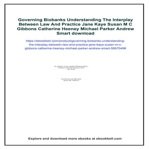 Governing Biobanks Understanding The Interplay Between Law And Practice ...