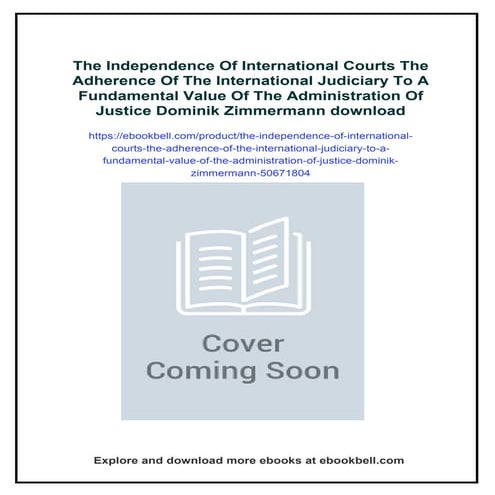 The Independence Of International Courts The Adherence Of The ...