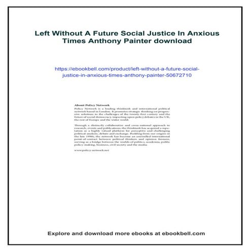 Left Without A Future Social Justice In Anxious Times Anthony Painter | PDF