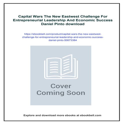 Capital Wars The New Eastwest Challenge For Entrepreneurial Leadership ...