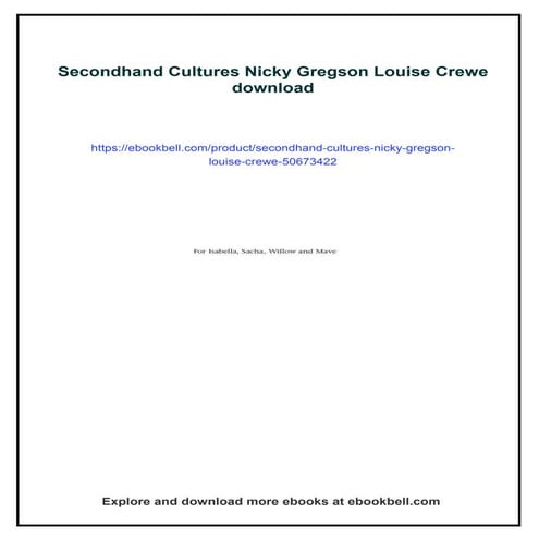Secondhand Cultures Nicky Gregson Louise Crewe | PDF