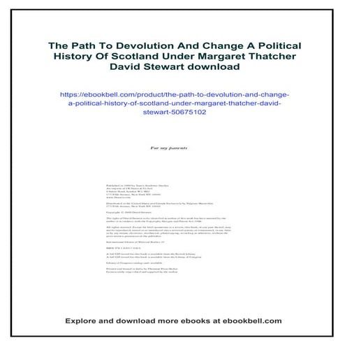 The Path To Devolution And Change A Political History Of Scotland Under ...