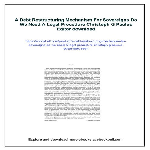 A Debt Restructuring Mechanism For Sovereigns Do We Need A Legal ...