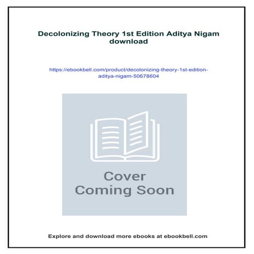 Decolonizing Theory 1st Edition Aditya Nigam | PDF
