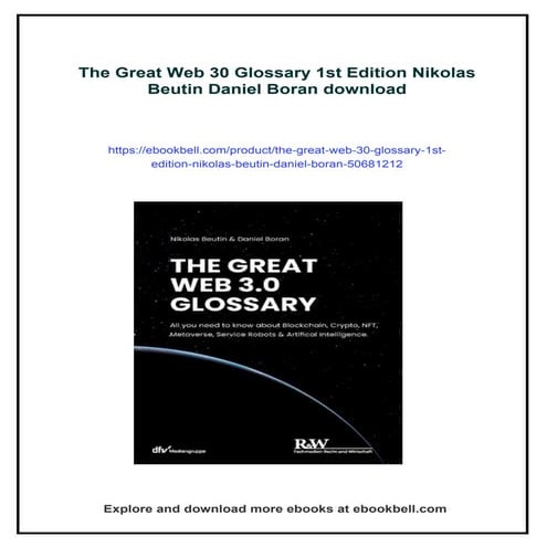 The Great Web 30 Glossary 1st Edition Nikolas Beutin Daniel Boran | PDF