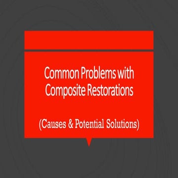 Common Problems with Composite Restorations | PDF
