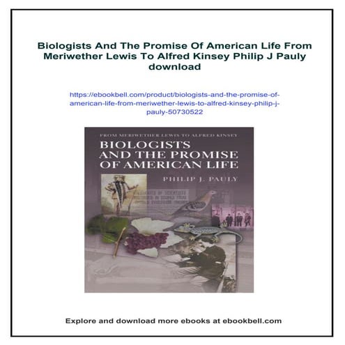 Biologists And The Promise Of American Life From Meriwether Lewis To ...