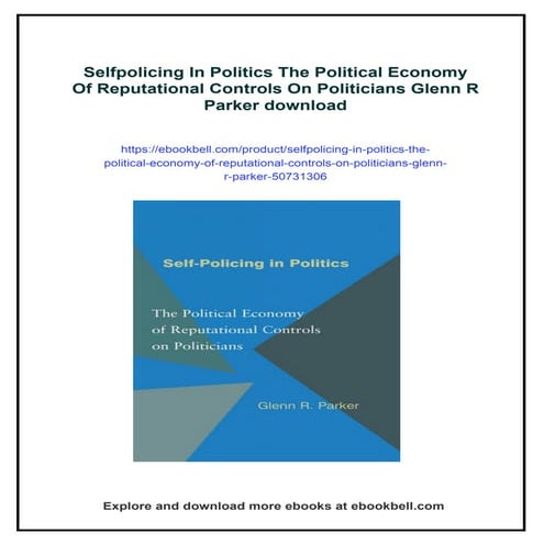 Selfpolicing In Politics The Political Economy Of Reputational Controls ...