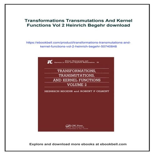 Transformations Transmutations And Kernel Functions Vol 2 Heinrich Begehr | PDF