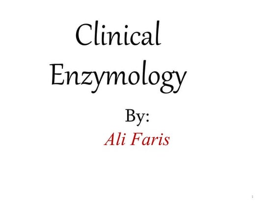 Clinical use of enzymes | PPT
