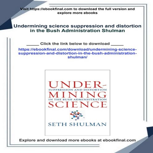 Undermining science suppression and distortion in the Bush Administration Shulman | PDF