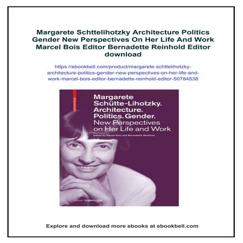 Margarete Schttelihotzky Architecture Politics Gender New Perspectives On Her Life And Work ...