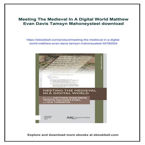 Meeting The Medieval In A Digital World Matthew Evan Davis Tamsyn ...