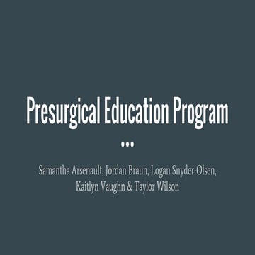 Presurgical Education Program Powerpoint | PPT