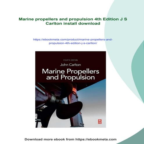Marine propellers and propulsion 4th Edition J S Carlton | PDF