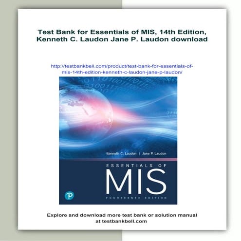 Test Bank for Essentials of MIS, 14th Edition, Kenneth C. Laudon Jane P ...