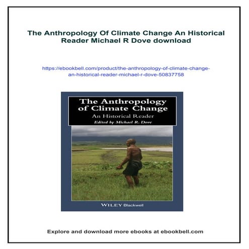 The Anthropology Of Climate Change An Historical Reader Michael R Dove ...