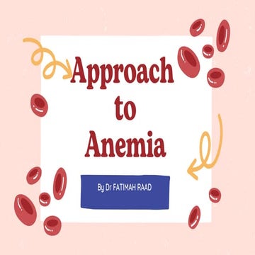 Approach to anemia , classification, investigations cases | PDF