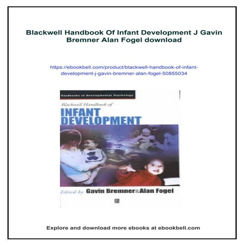 Blackwell Handbook Of Infant Development J Gavin Bremner Alan Fogel | PDF
