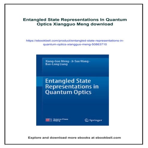 Entangled State Representations In Quantum Optics Xiangguo Meng | PDF