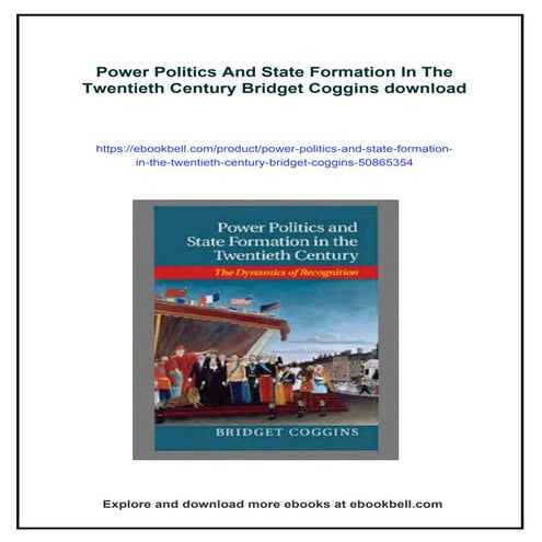 Power Politics And State Formation In The Twentieth Century Bridget ...