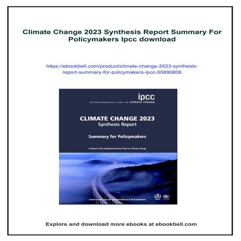 Climate Change 2023 Synthesis Report Summary For Policymakers Ipcc | PDF