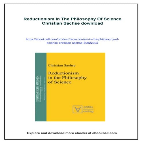 Reductionism In The Philosophy Of Science Christian Sachse | PDF