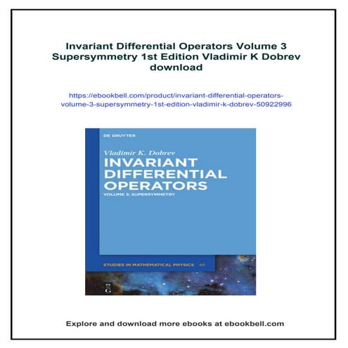 Invariant Differential Operators Volume 3 Supersymmetry 1st Edition Vladimir K Dobrev | PDF