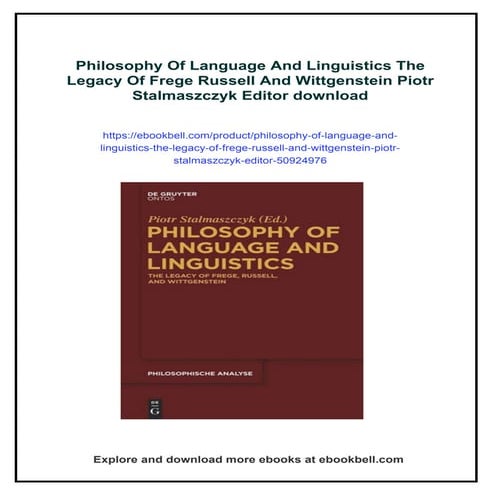 Philosophy Of Language And Linguistics The Legacy Of Frege Russell And ...